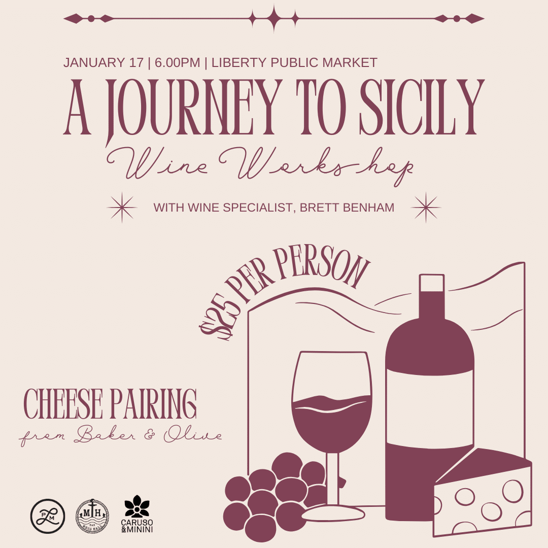 A Journey to Sicily Wine Workshop - Liberty Public Market